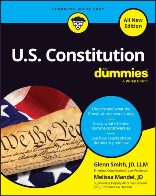 U.S. Constitution For Dummies, All New Edition | Glenn Smith | Ark.no