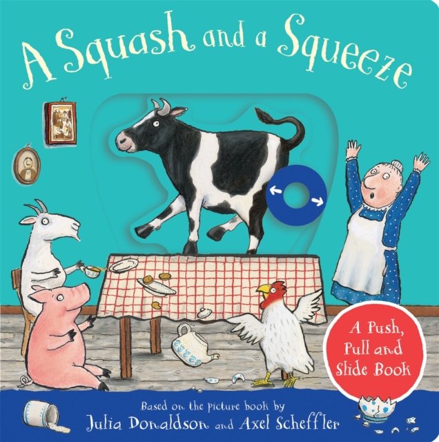 A Squash and a Squeeze: A Push, Pull and Slide Book | ARK Bokhandel