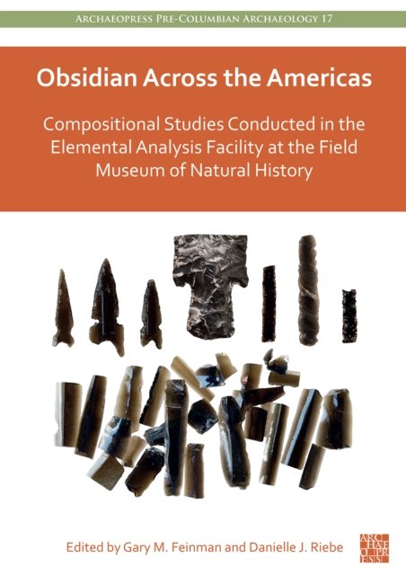 Obsidian Across the Americas - Compositional Studies Conducted in the ...