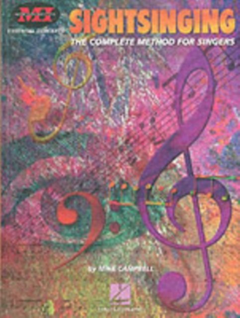 Sightsinging (The Complete Method for Singers) | Mike Campbell | Ark.n