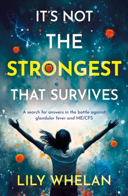 It's Not the Strongest That Survives - A search for answers in the ...