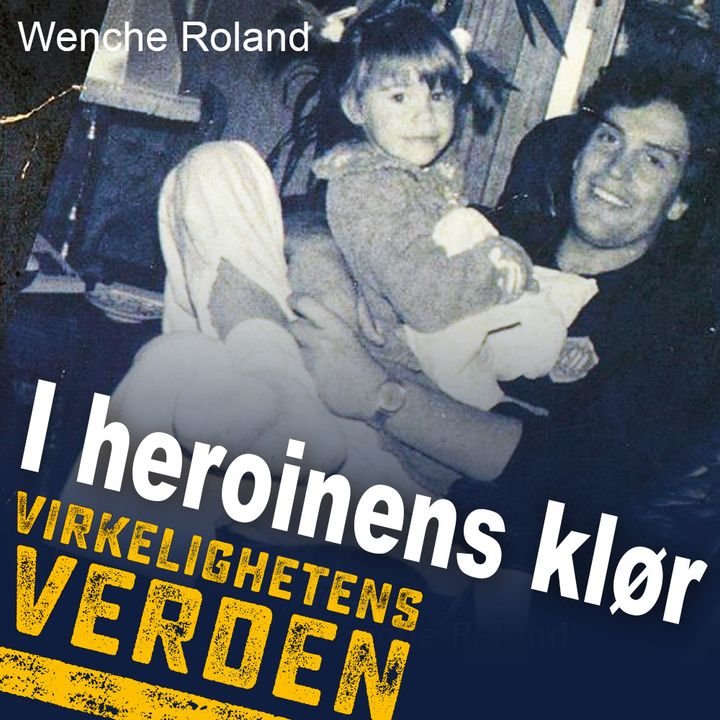 I heroinens klør | Wenche Roland | Ark.no