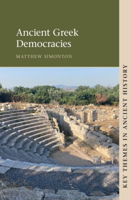 Ancient Greek Democracies | Matthew Simonton | Ark.no