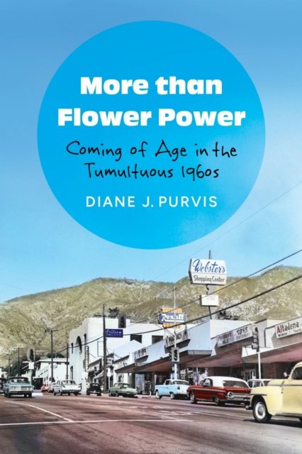 More Than Flower Power | Diane J. Purvis | Ark.no