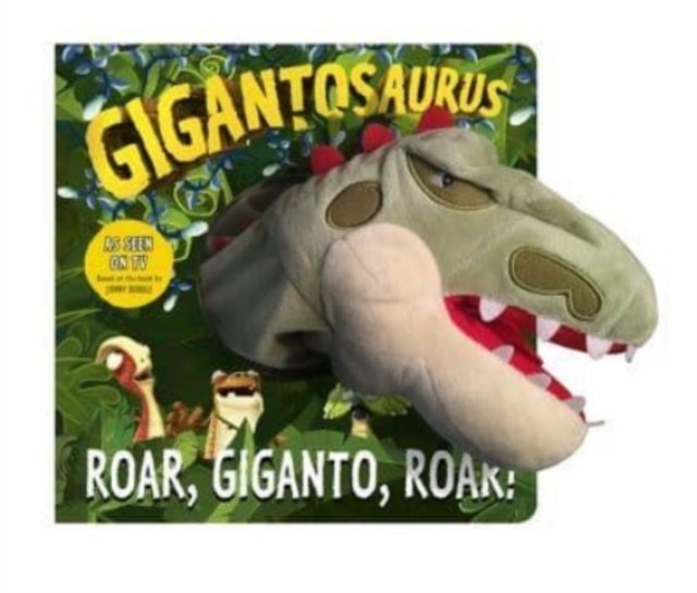 Gigantosaurus - Roar, Giganto, Roar! (puppet book) | Cyber Group Studi
