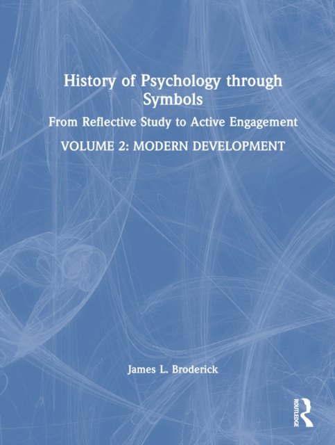 History of Psychology through Symbols | James L. Broderick | ARK.no