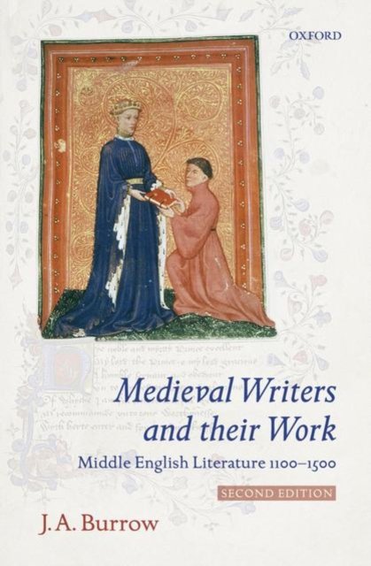 Medieval Writers and their Work - Middle English Literature 1100-1500 ...