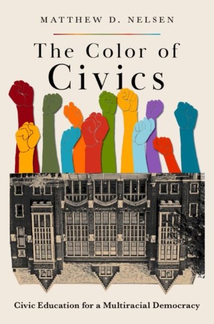 The Color of Civics - Civic Education for a Multiracial Democracy | ARK ...