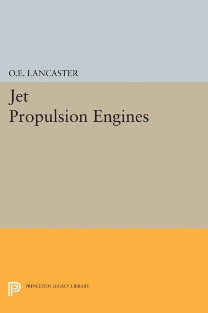 Jet Propulsion Engines | Otis E. Lancaster | Ark.no