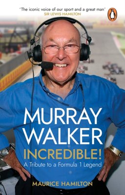 Murray Walker: Incredible! - A Tribute to a Formula 1 Legend | ARK ...