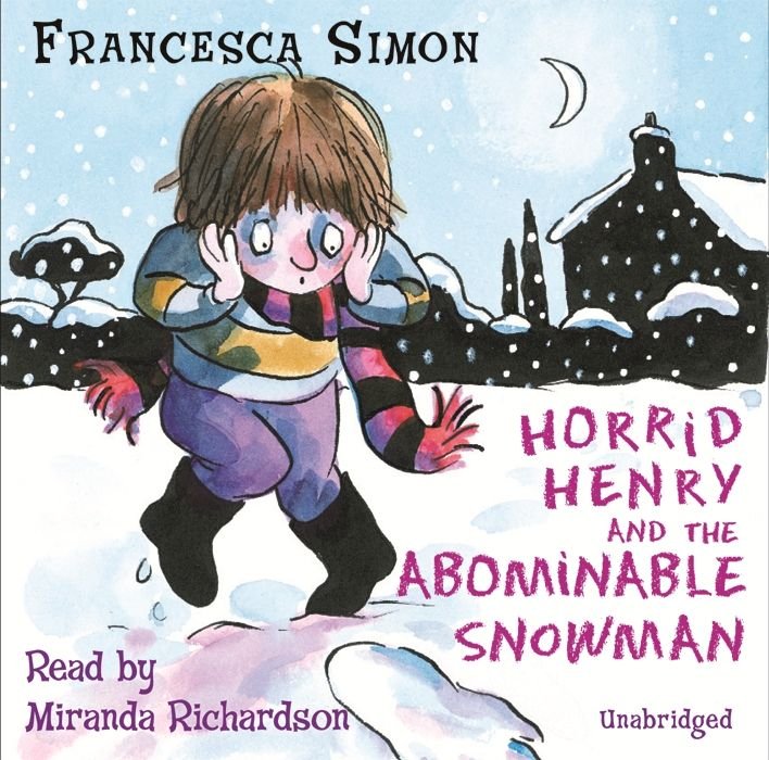 Horrid Henry and the Abominable Snowman | Francesca Simon | Ark.no