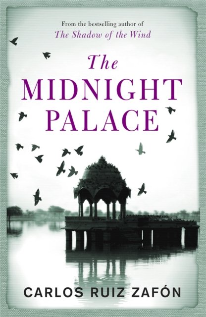 The Midnight Palace | Carlos Ruiz Zafon | Ark.no
