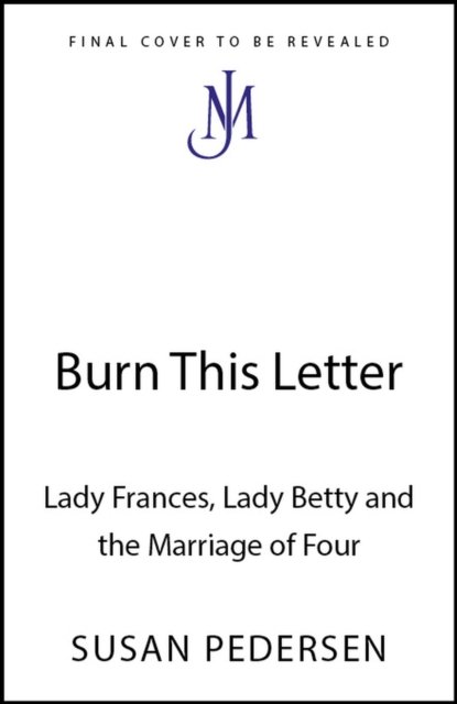 Burn This Letter | Susan Pedersen | Ark.no