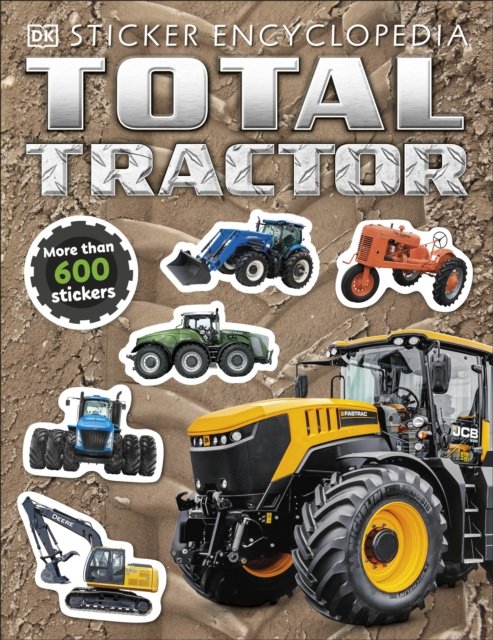 Total Tractor Sticker Encyclopedia | DK | Ark.no
