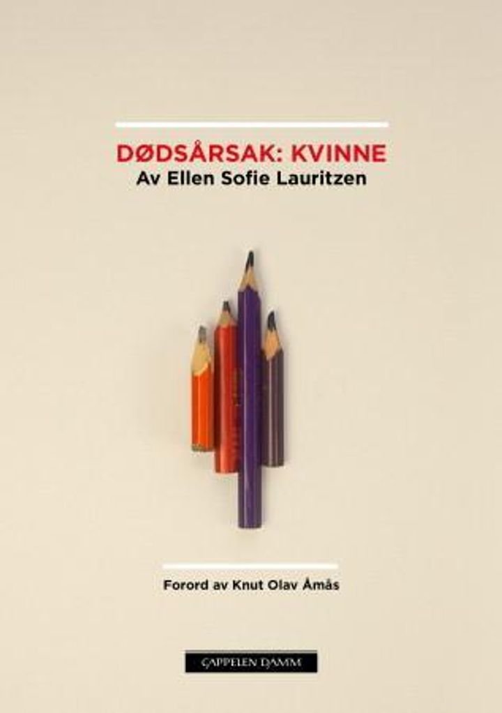 Dødsårsak: kvinne | Ellen Sofie Lauritzen | Ark.no