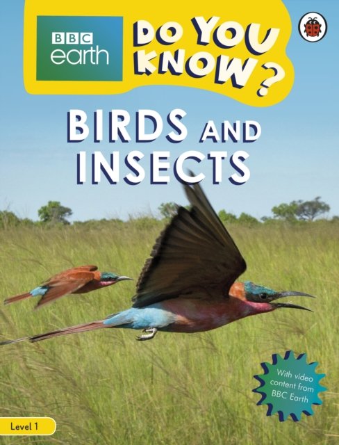 Do You Know? Level 1 – BBC Earth Birds and Insects | ARK Bokhandel
