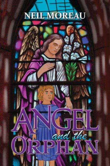 Angel and the Orphan | Neil Moreau | Ark.no