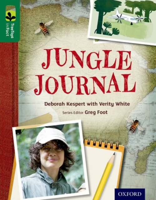 Oxford Reading Tree TreeTops inFact: Level 12: Jungle Journal | ARK ...
