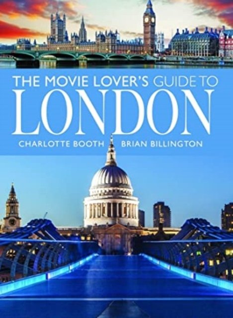 The Movie Lover's Guide to London | Brian Billington | Ark.no