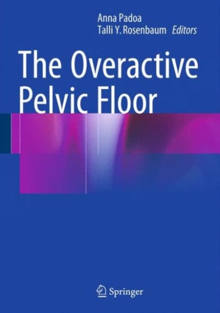 The Overactive Pelvic Floor | Ark.no