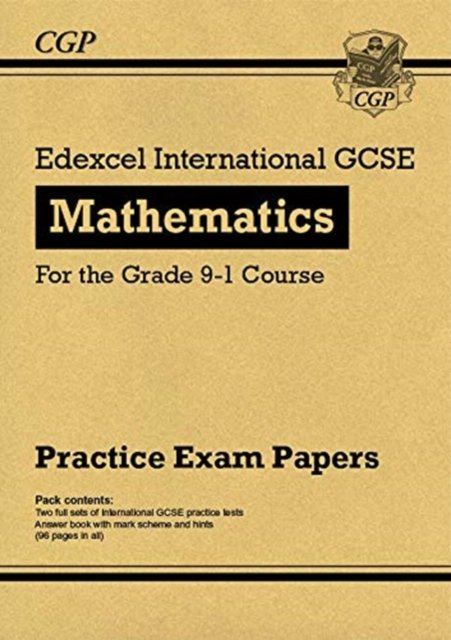 Edexcel International GCSE Maths Practice Papers: Higher | CGP Books