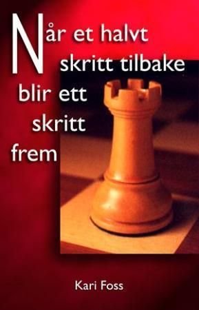 Når et halvt skritt tilbake blir ett skritt frem | Kari Foss | Ark.no