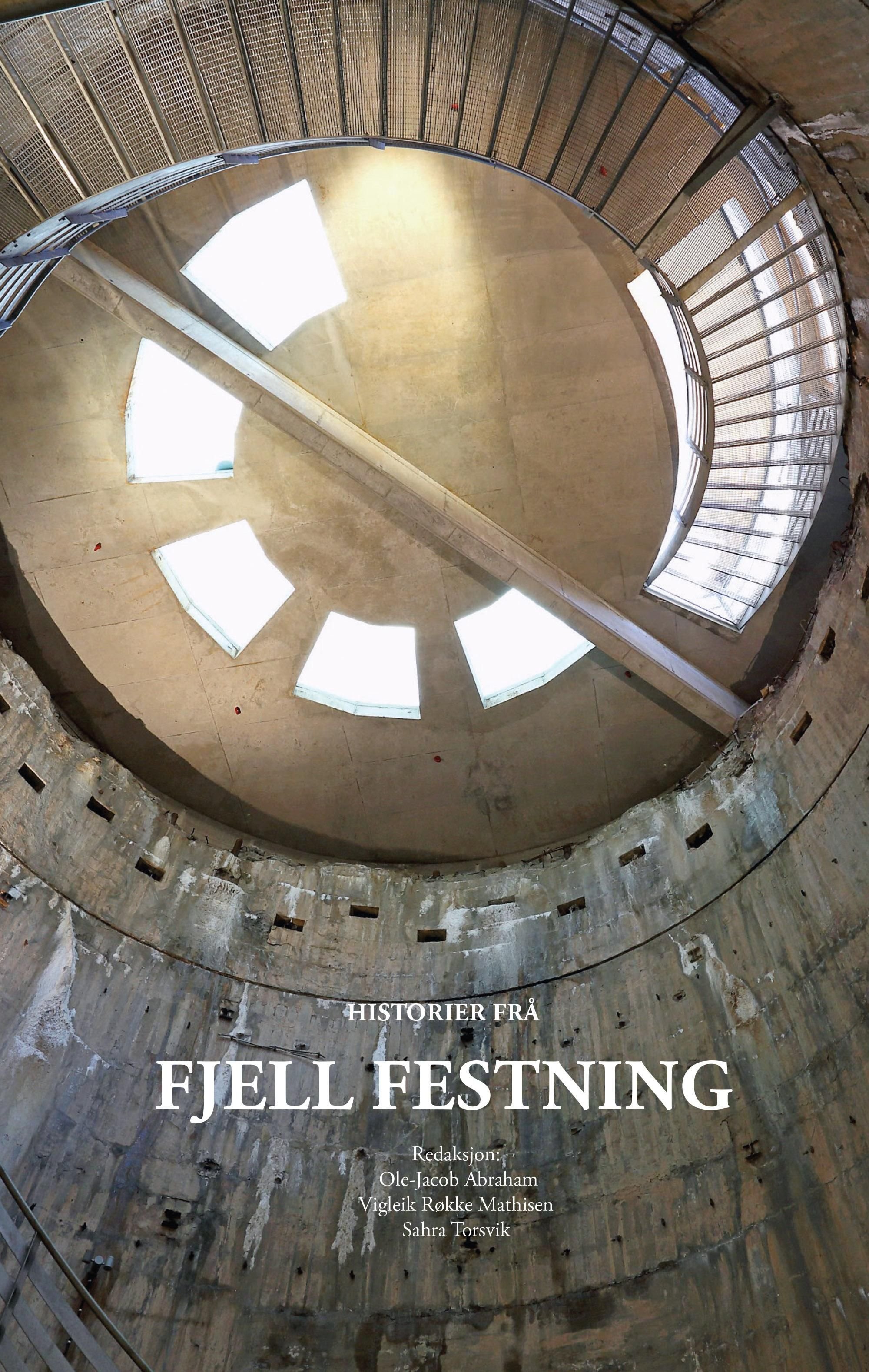 Historier frå Fjell festning | Ark.no