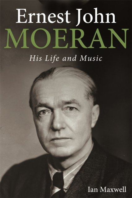 Ernest John Moeran | Ian Maxwell | Ark.no