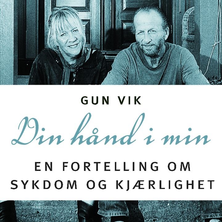 Din hånd i min | Gun Vik | Ark.no