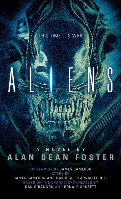 Aliens: The Official Movie Novelization | ARK Bokhandel