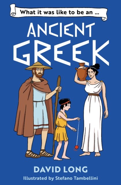 What it was like to be an Ancient Greek | ARK Bokhandel