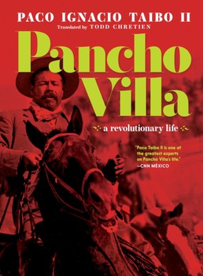 Pancho Villa - A Narrative Biography | ARK Bokhandel