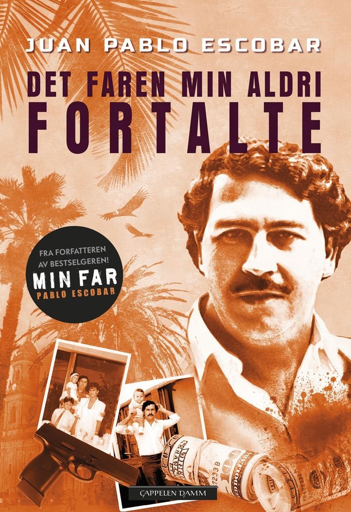 Pablo Escobar | Juan Pablo Escobar | Ark.no