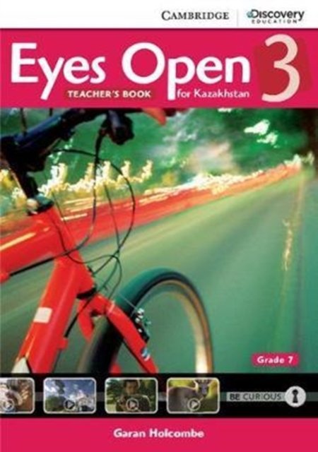 Eyes Open Level 3 Teacher's Book Grade 7 Kazakhstan Edition | Garan Ho
