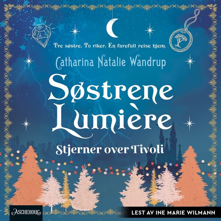 Stjerner over Tivoli | Catharina Natalie Wandrup | Ark.no