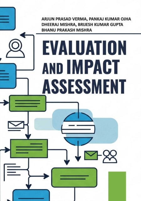 Evaluation and Impact Assessment | C. Satapathy | Ark.no