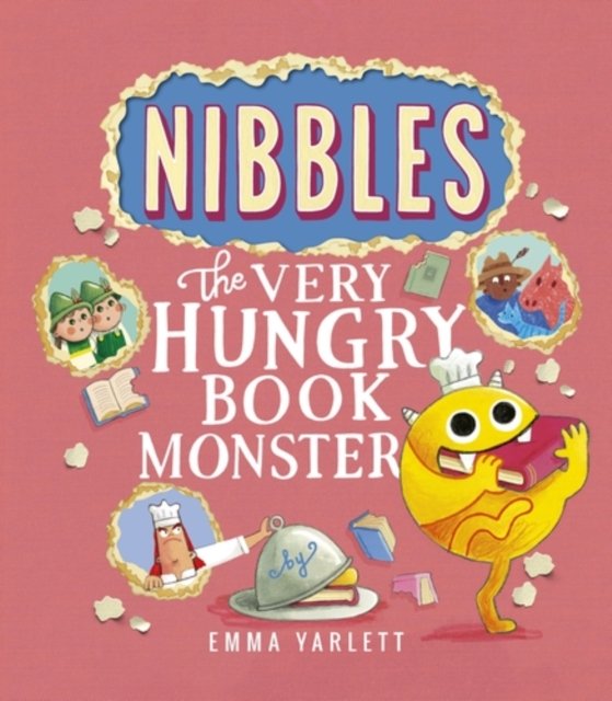 Nibbles: The Very Hungry Book Monster | ARK Bokhandel