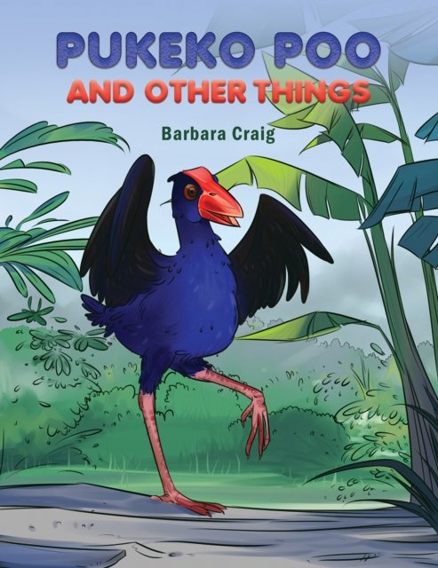 Pukeko Poo and Other Things | ARK Bokhandel