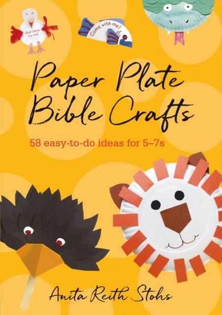 Paper Plate Bible Crafts - 58 easy-to-do ideas for 5-7s | ARK Bokhandel