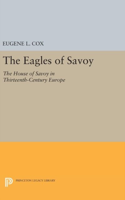 The Eagles of Savoy | Eugene L. Cox | Ark.no