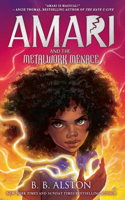 Amari and the Metalwork Menace | BB Alston | Ark.no