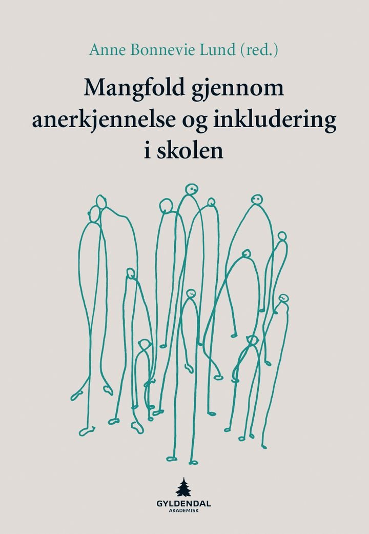 Mangfold gjennom anerkjennelse og inkludering i skolen | Ark.no