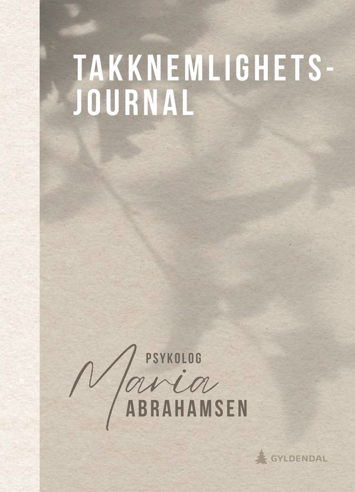 Takknemlighetsjournal | Maria Abrahamsen | Ark.no