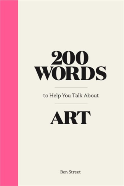 200 Words to Help You Talk About Art | ARK Bokhandel