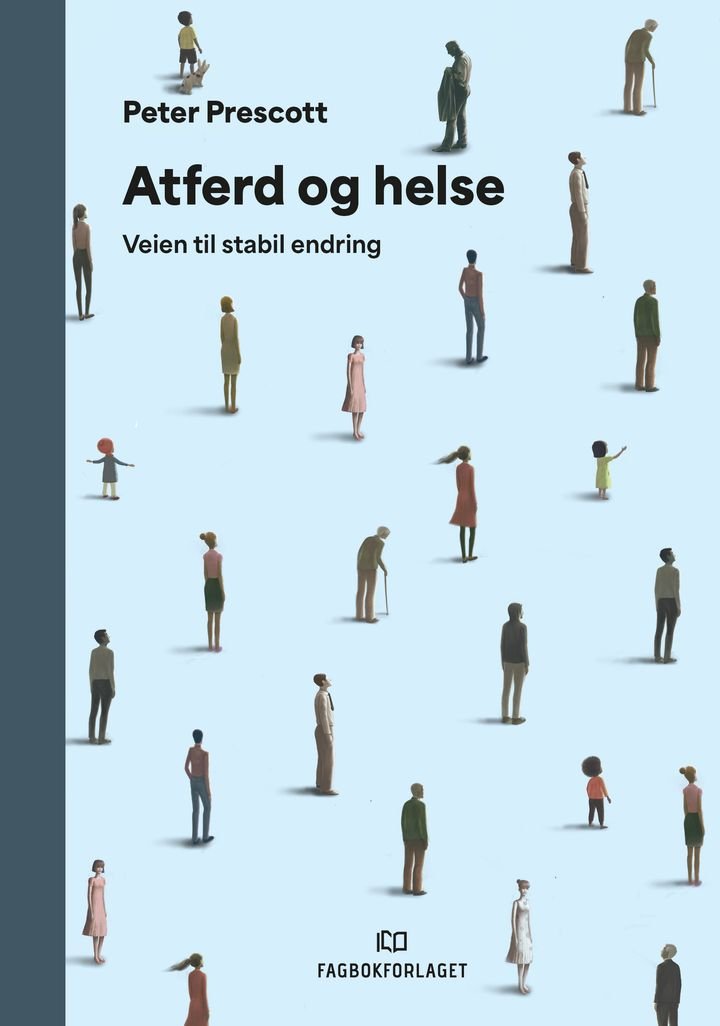 Atferd og helse | Peter Prescott | Ark.no