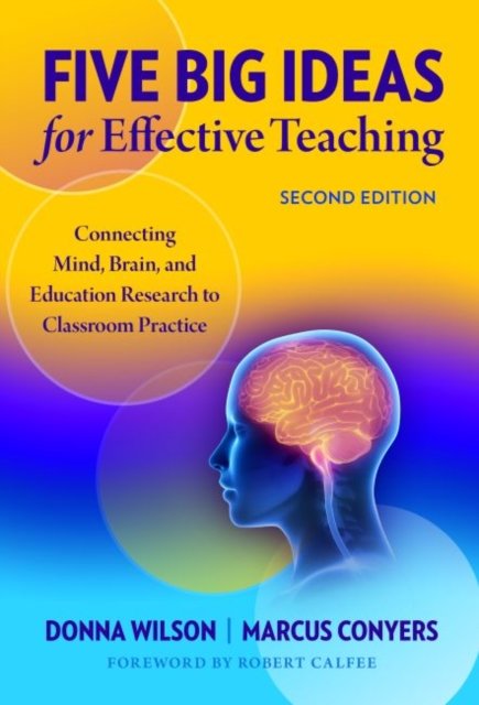 Five Big Ideas for Effective Teaching | Donna Wilson | Ark.no