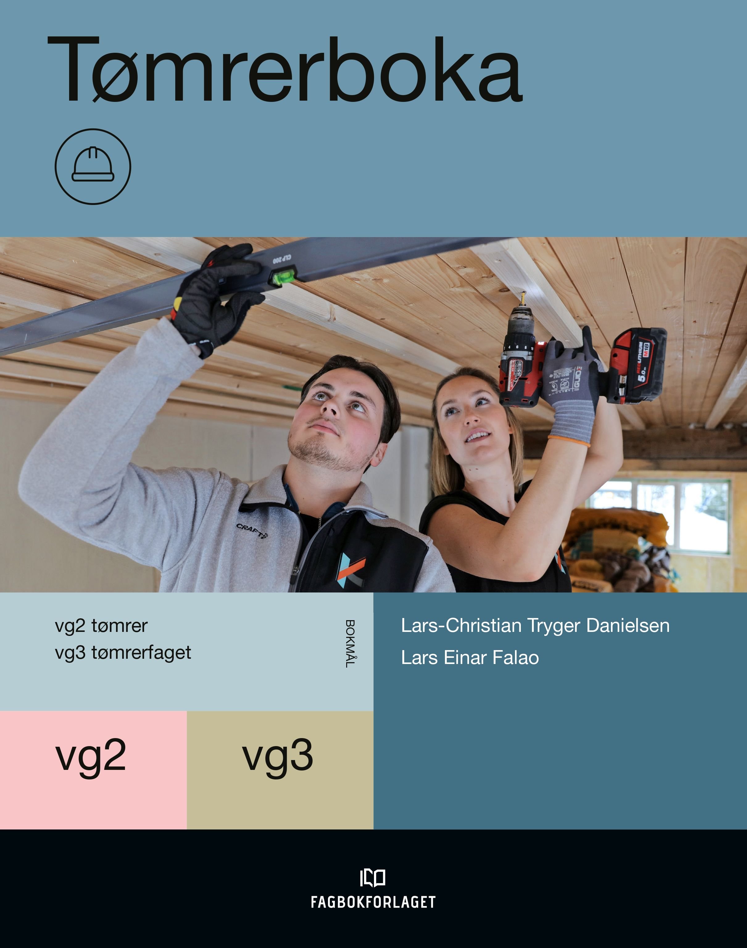 Tømrerboka | Lars-Christian Tryger Danielsen | Ark.no
