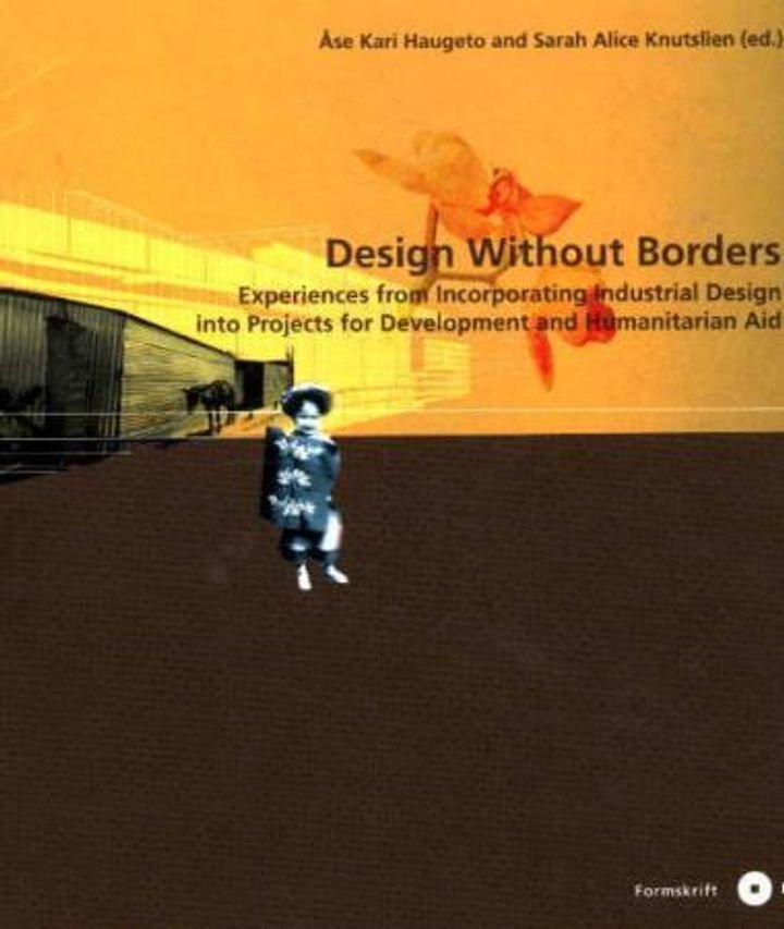 Design without borders - experiences from incorporating industrial des