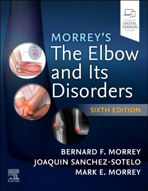 Morrey's The Elbow and Its Disorders | Ark.no