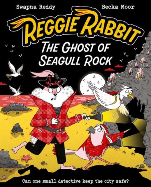 Reggie Rabbit: The Ghost of Seagull Rock | Swapna Reddy | Ark.no